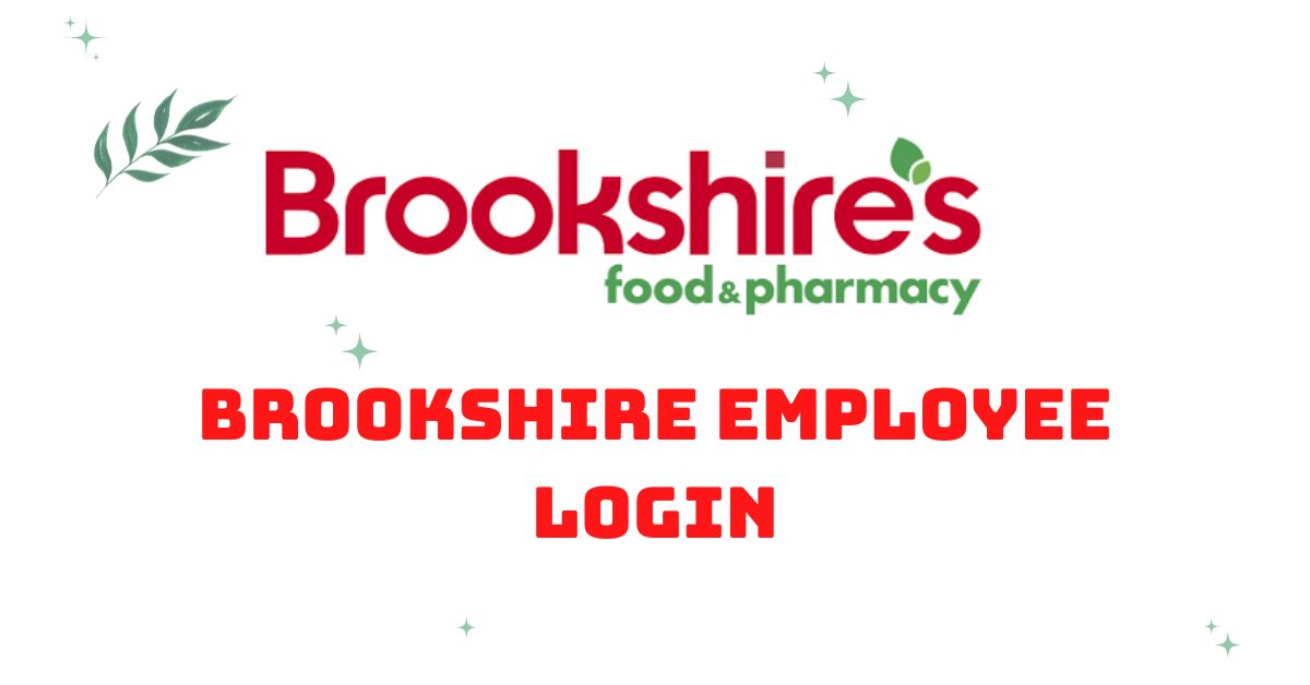 Brookshire Employee Login A Guide To Accessing Your Account