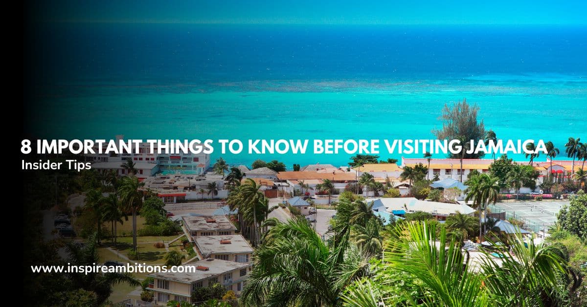 8 Important Things To Know Before Visiting Top Vacation Destinations